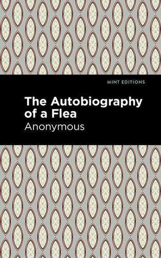 Mint Editions (Reading Pleasure) - Autobiography of a Flea (ebook), Anonymous |... | bol.com