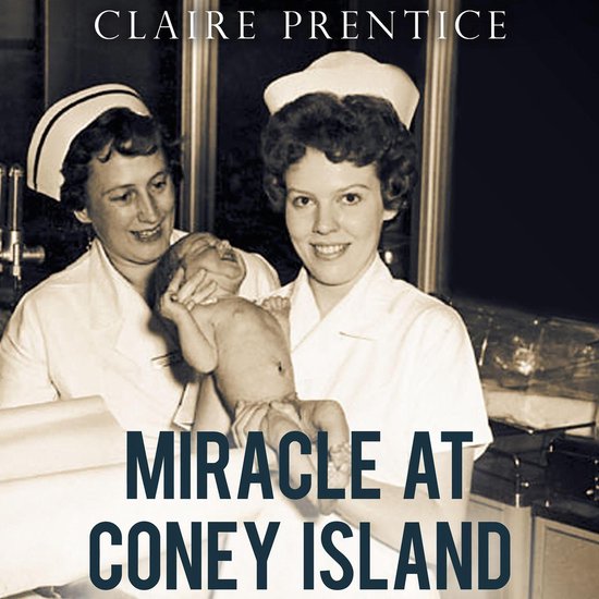 Miracle at Coney Island, Claire Prentice | 9781536689303 | Boeken | bol