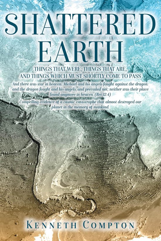 Shattered Earth (ebook), Kenneth Compton | 9781643679686 | Boeken | bol
