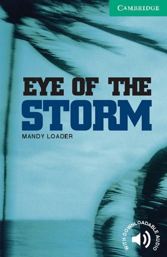 Cambridge English Readers 3: Eye of the Storm | 9780521536592 | Mandy ...