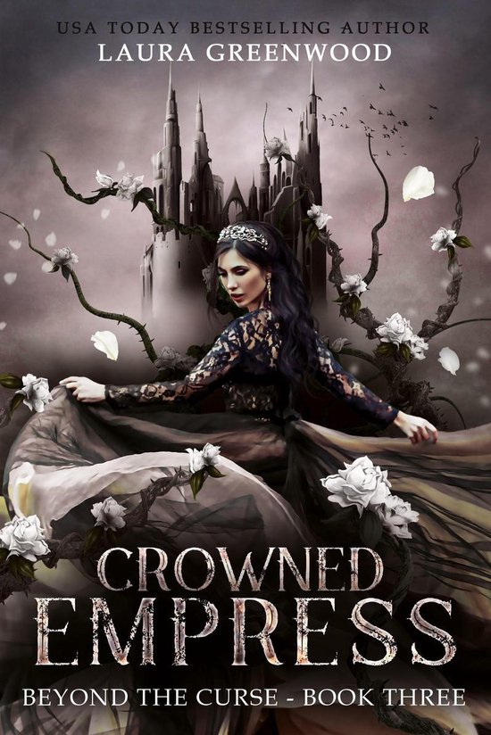 Beyond The Curse 3 - Crowned Empress (ebook), Laura Greenwood | 1230004776499 | Boeken | bol.com