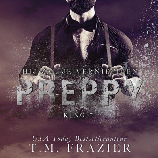 Preppy 3 - Hij zal je vernietigen, T.M. Frazier | 9789464200867 ...