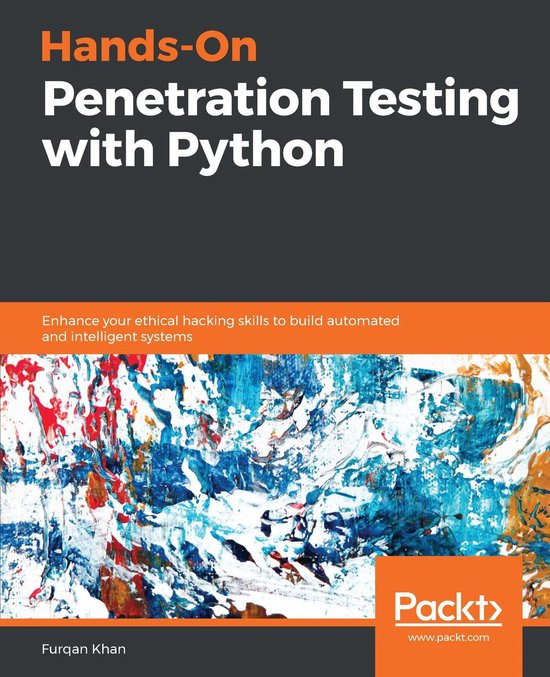 Hands-On Penetration Testing with Python (ebook), Furqan Khan ...