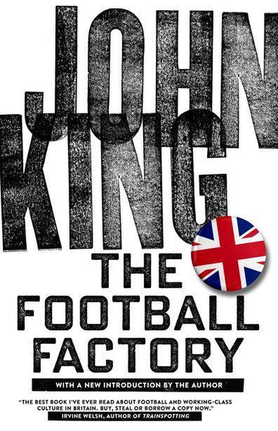 The Football Factory (ebook), John King | 9781629631936 | Boeken | bol