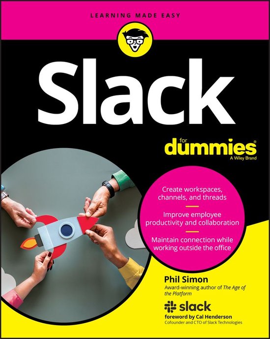 Slack For Dummies (ebook), Phil Simon | 9781119669517 | Boeken | bol.com