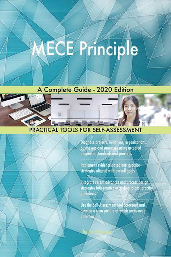 MECE Principle A Complete Guide - 2020 Edition (ebook), Gerardus Blokdyk |... | bol