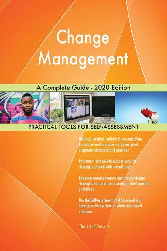 Change Management A Complete Guide - 2020 Edition (ebook), Gerardus ...