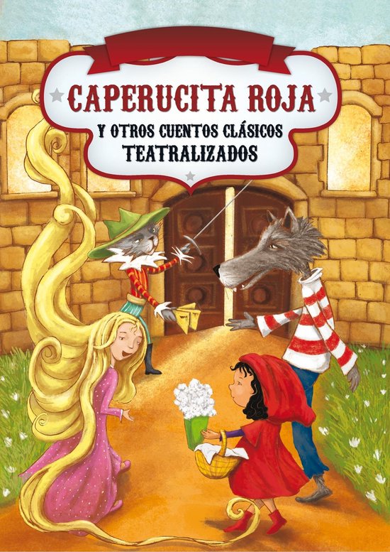 Caperucita Roja y otros clásicos teatralizados (ebook), Graciela Repún ...