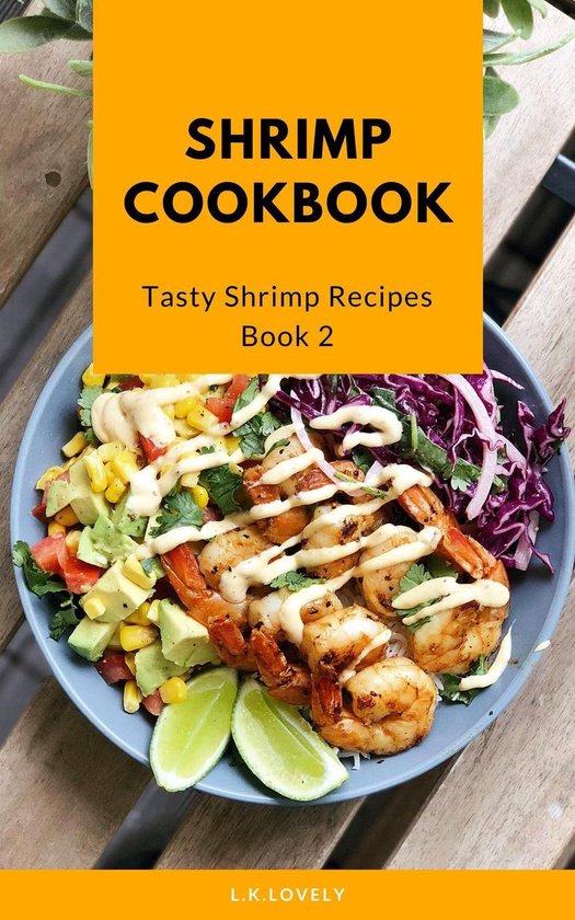 Tasty Shrimp 2 - Shrimp Cookbook (ebook), L.K. Lovely | 1230004011804 ...