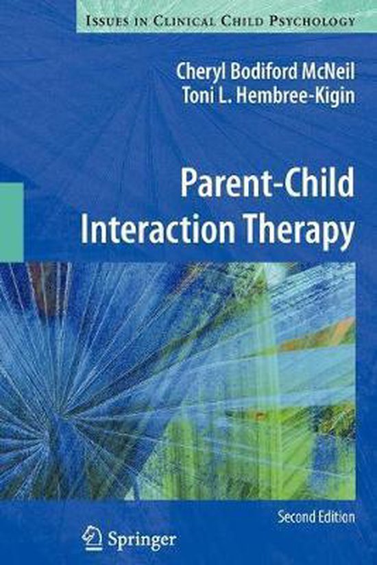 Parent-Child Interaction Therapy | 9781441995759 | Toni L. Hembree ...