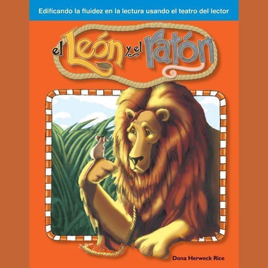 El leon y el raton / The Lion and the Mouse, Dona Rice | 9781433357305 ...