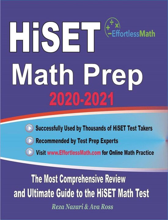HiSET Math Prep 2020-2021: The Most Comprehensive Review and Ultimate ...