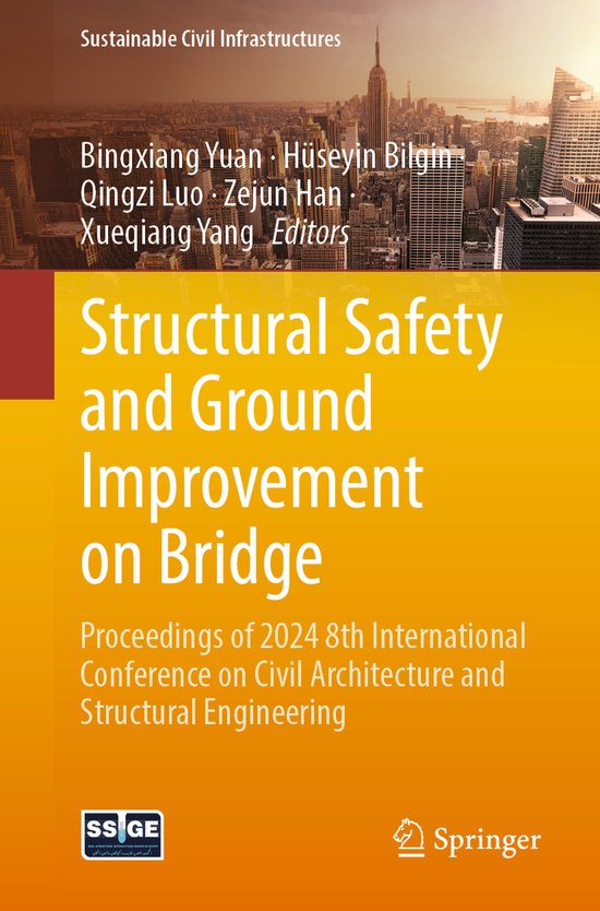 Sustainable Civil Infrastructures- Structural Safety and Ground Improvement on Bridge... | bol