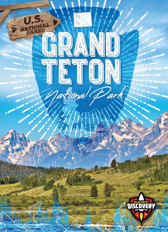 U.S. National Parks - Grand Teton National Park (ebook), Christina Leaf ...