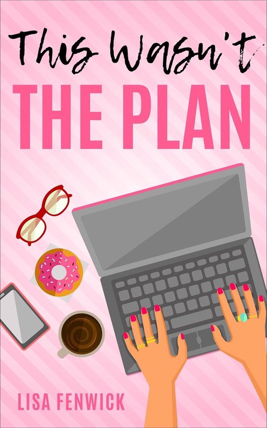 What's The Plan? 1 - This Wasn't the Plan (ebook), Lisa Fenwick ...
