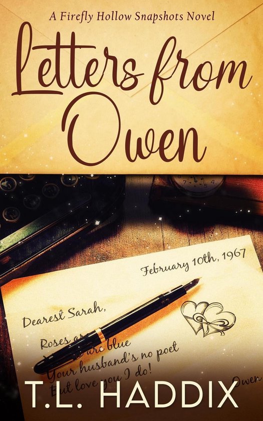 Firefly Hollow Snapshots 2 - Letters from Owen: A Women's Fiction ...