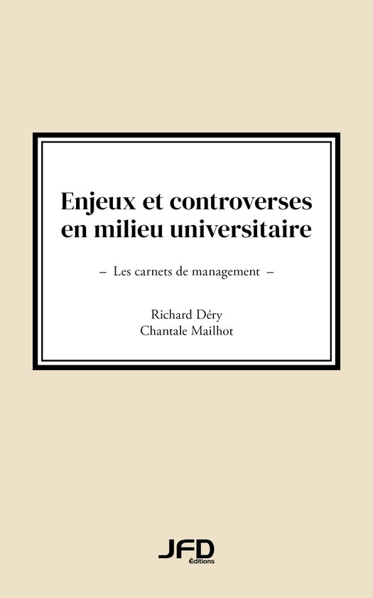 Enjeux et controverses en milieu universitaire (ebook), Richard Dery ...