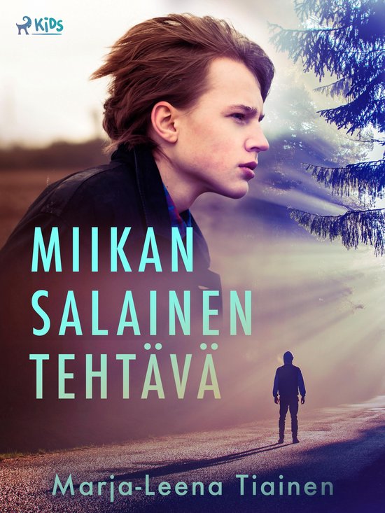 Miikan salainen tehtävä (ebook), Marja-Leena Tiainen | 9788728438152 | Boeken | bol.com
