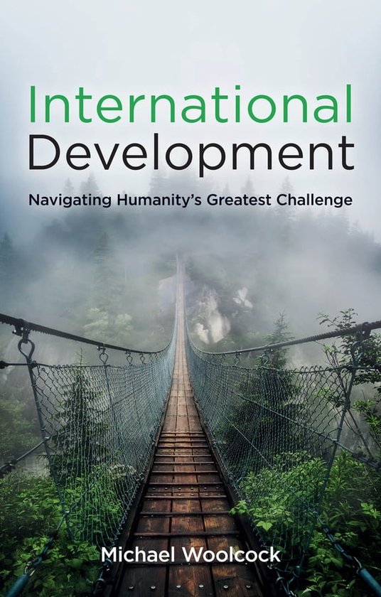 International Development (ebook), Michael Woolcock | 9781509545162 ...