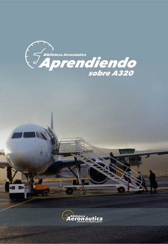Aprendiendo sobre A320 (ebook), Facundo Conforti | 1230005995400 | Boeken | bol