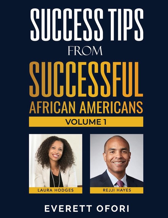 Success Tips from Successful African Americans (ebook), Everett Ofori ...