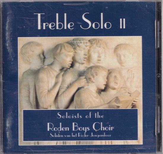 Treble Solo II - Roden Boys Choir o.l.v. B.R. Dijkstra vanuit de Bovenkerk te Kampen,... | bol