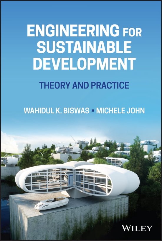 Engineering for Sustainable Development (ebook), WK Biswas | 9781119721000 | Boeken | bol.com