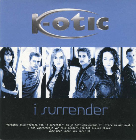 K-Otic I Surrender, K-Otic | Muziek | bol