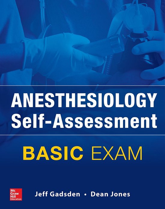 Anesthesiology Self-Assessment and Board Review: BASIC Exam (ebook ...