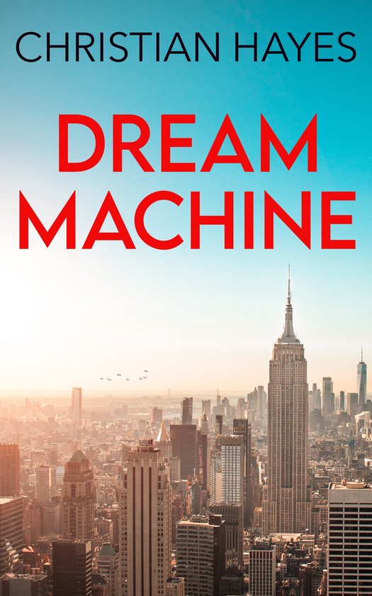 Dream Machine (ebook), Christian Hayes | 1230005899081 | Boeken | bol.com