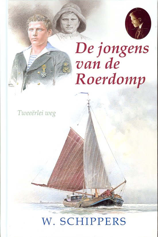 De jongens van de Roerdomp, Willem Schippers | 9789461150066 | Boeken | bol