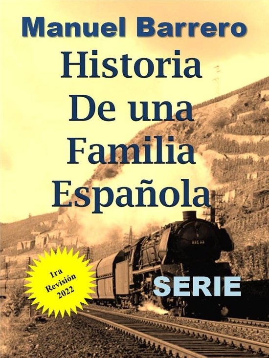 Historia de una familia española 4 - Historia de una familia española ...