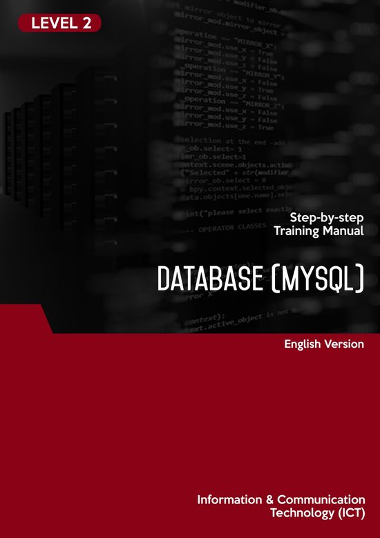Database Management (MySQL) Level 2 (ebook), Advanced Business Systems Consultants Sdn... | bol.com
