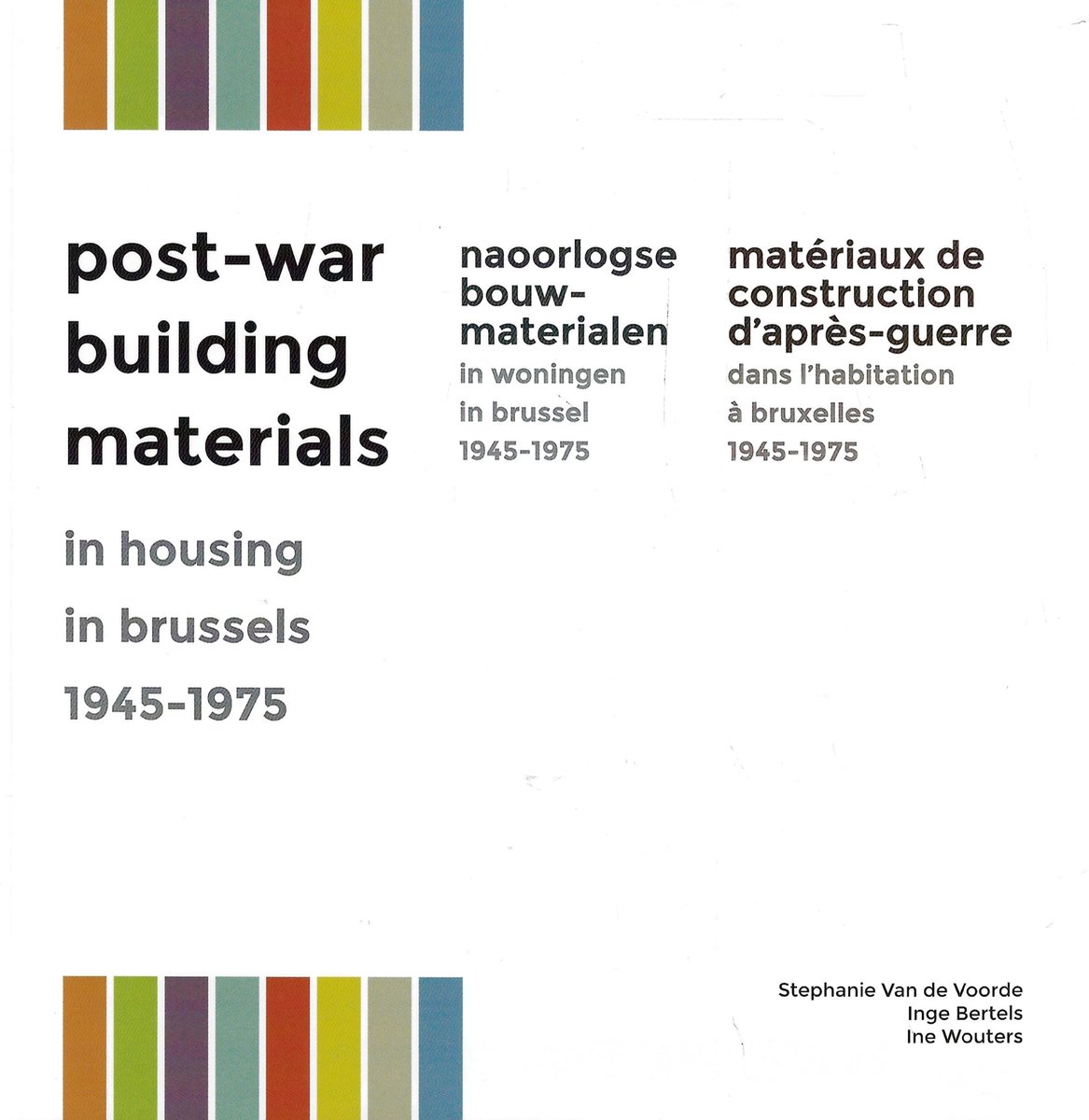 Post-war building materials / Naoorlogse bouwmaterialen / Matériaux de ...