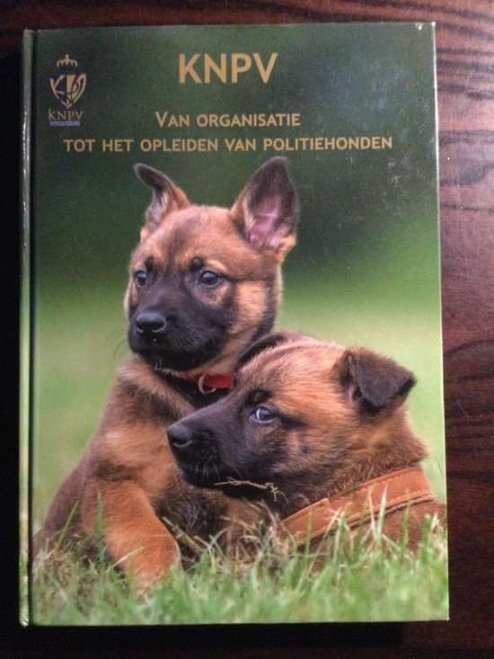 KNPV - Van Organisatie tot het opleiden van politiehonden., Rietje ...
