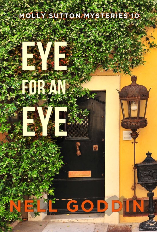 Molly Sutton Mysteries 10 - Eye for an Eye (ebook), Nell Goddin ...