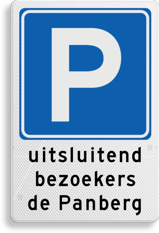 Parkeerbord met eigen tekst - aluminium DOR Klasse 3 - 15 jaar garantie ...