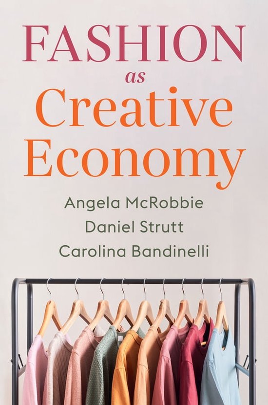 Fashion as Creative Economy (ebook), Daniel Strutt | 9781509553860 ...