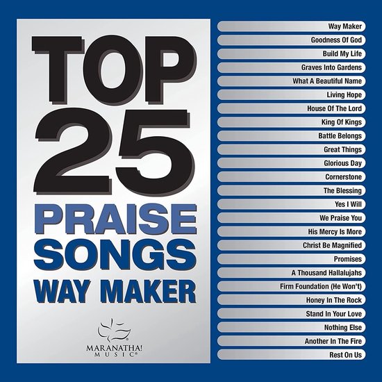 Maranatha! Music - Top 25 Praise Songs - Waymaker (2 CD), Maranatha ...