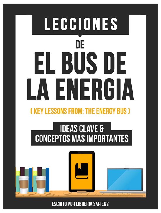 Lecciones De: El Bus De La Energia (ebook), Libreria Sapiens ...