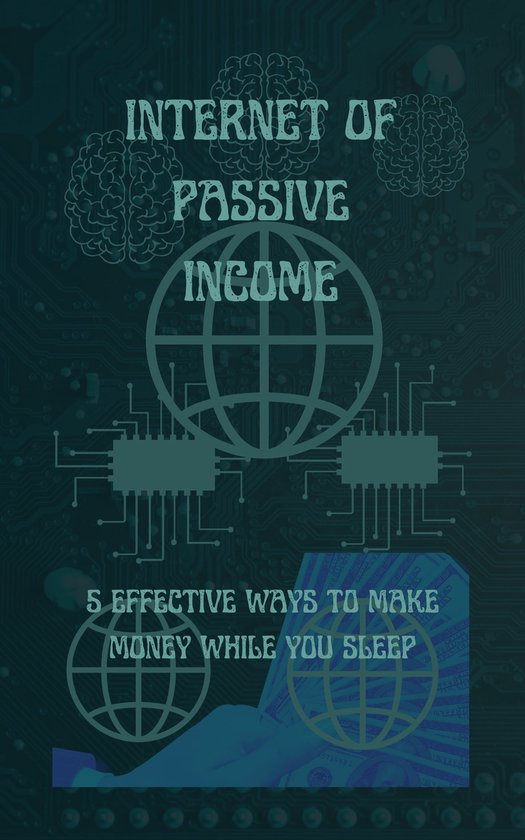 Internet of Passive Income (ebook), Brave Mayaki | 1230005806010 ...