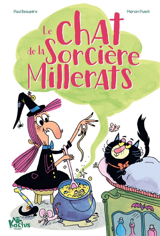 Kactus - Le chat de la sorcière Millerats (ebook), Paul Beaupere ...