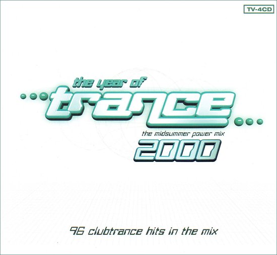 The Year Of Trance 2000 - The Midsummer Power Mix, zie tracklist | CD ...