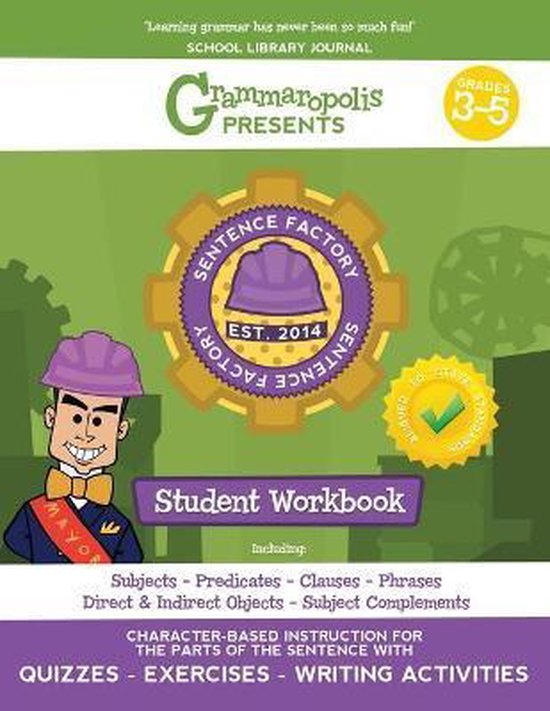 Grammaropolis: The Parts of the Sentence Workbook, Grades 3-5 ...
