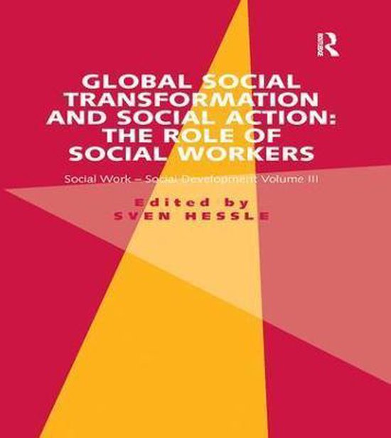 Global Social Transformation and Social Action: The Role of Social ...