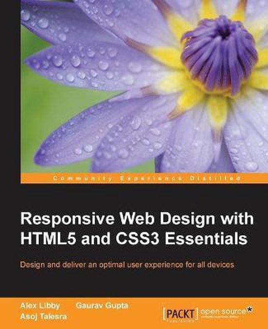 Responsive Web Design with HTML5 and CSS3 Essentials | 9781783553075 | Alex Libby | Boeken | bol.com