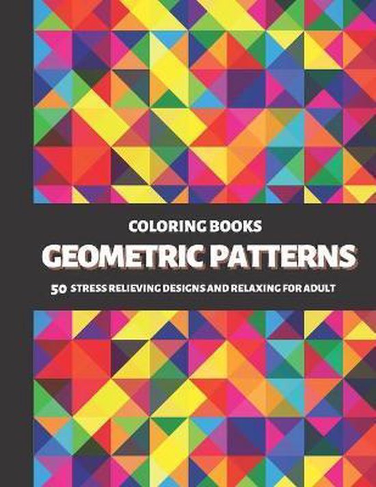 Coloring Books Geometric Patterns, Sweet Puzzlers | 9798697678015 ...