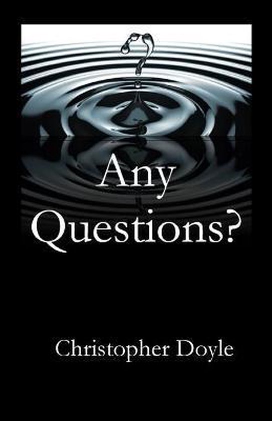 Any Questions? | 9781946478405 | Christppher Doyle | Boeken | bol