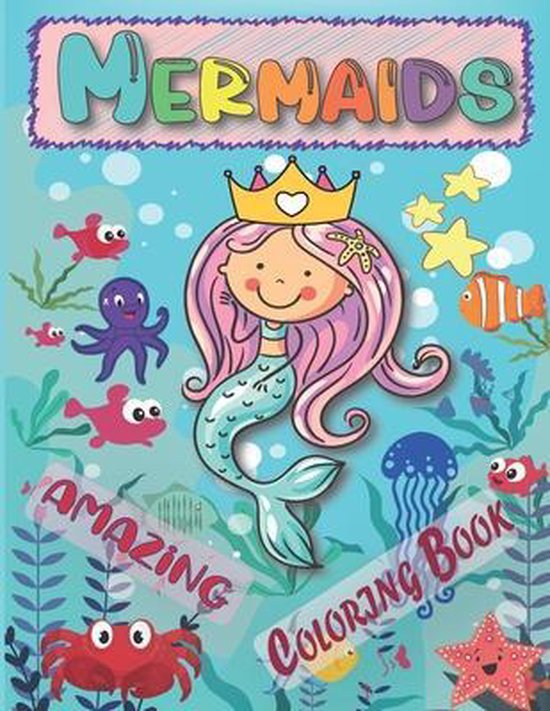 Amazing Mermaids Coloring Book, MoodColor Books | 9798720692490 ...