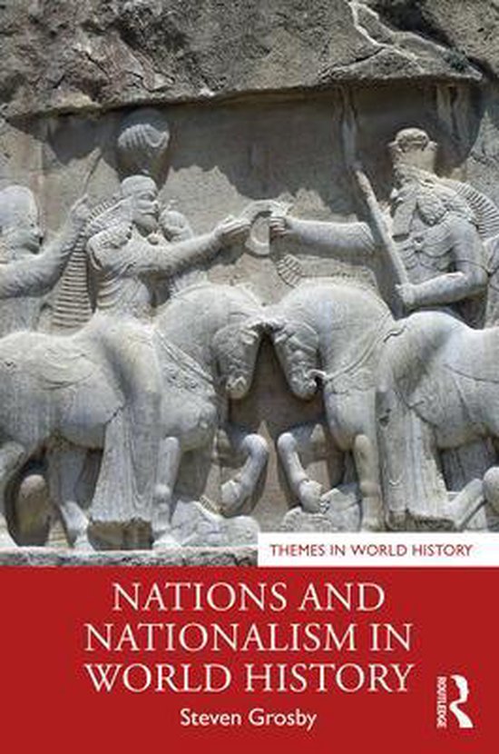 Nations and Nationalism in World History | 9780367077440 | Steven ...